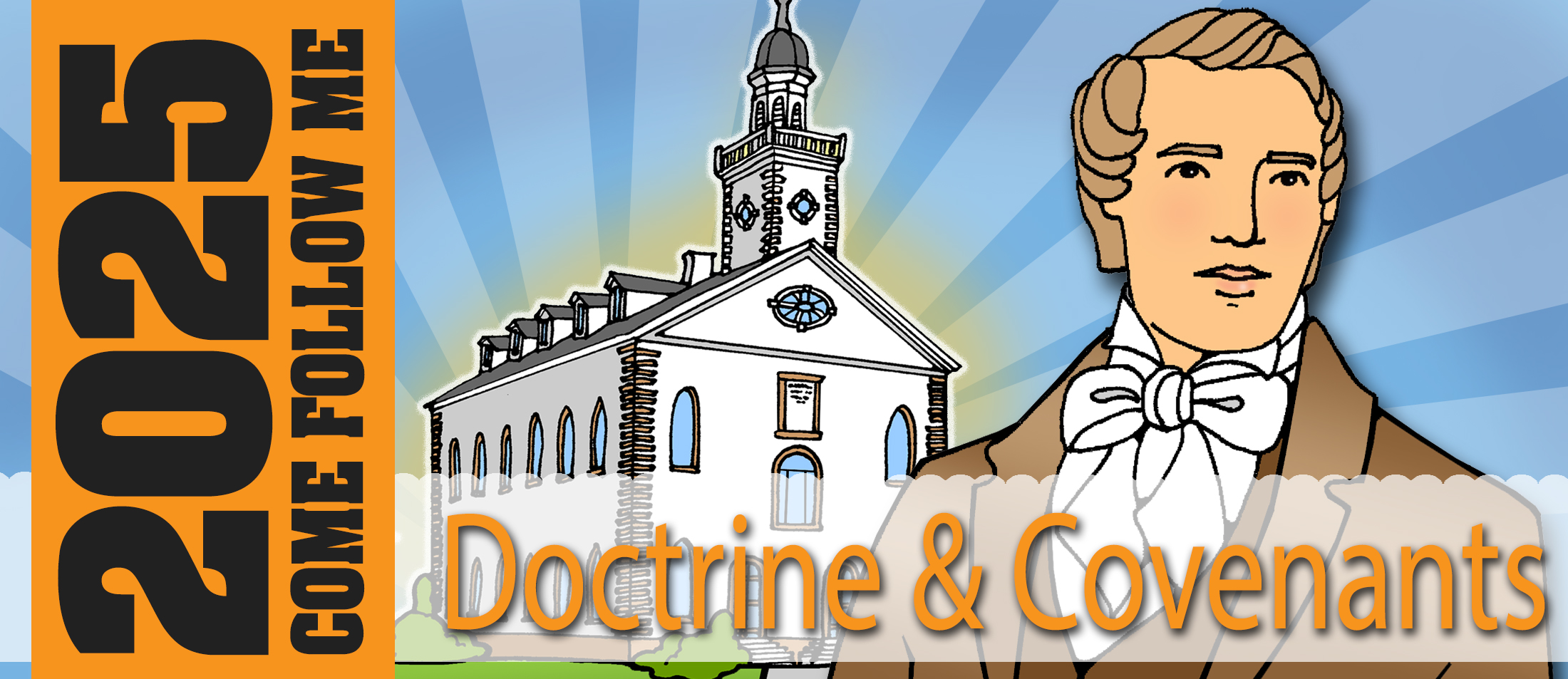 APRIL Bundles 2025 Come Follow Me DOCTRINE AND COVENANTS (D&C 29-40) Lessons 14-17 Come Follow ...