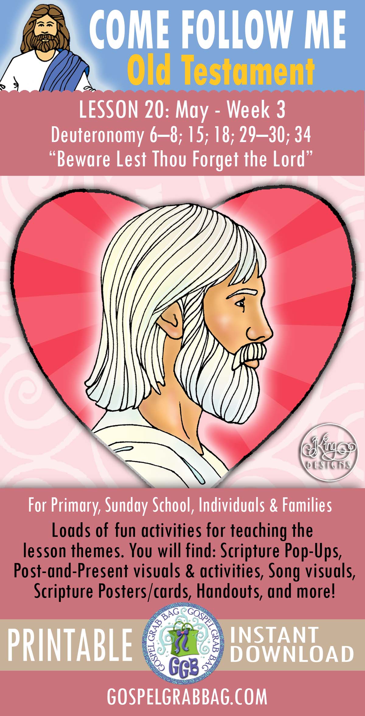 COME FOLLOW ME Old Testament – MAY (week 3) "Beware Lest Thou Forget ...